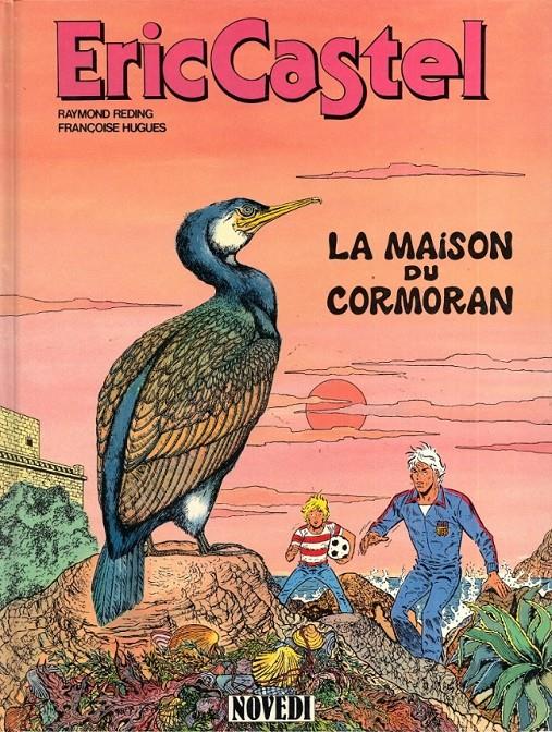 ERIC CASTEL # 12 LA MAISON DU CORMORAN EDICIÓN EN FRANCÉS ...