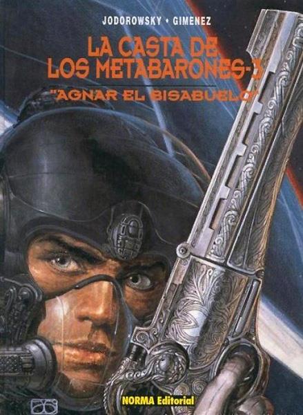 LA CASTA DE LOS METABARONES # 03 AGNAR EL BISABUELO | 9788479043803 | ALEJANDRO JODOROWSKY ...