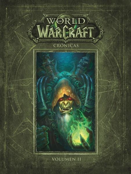WORLD OF WARCRAFT CRONICAS # 02 | 9788490949436 | ALEX HORLEY - PETER ...