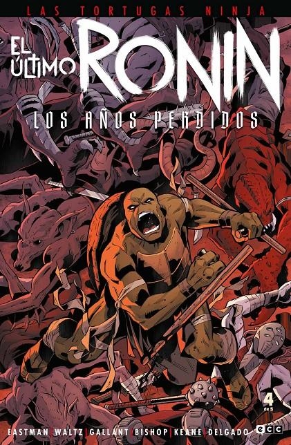 LAS TORTUGAS NINJA EL ÚLTIMO RONIN, LOS AÑOS PERDIDOS # 04 | 9788419972934 | TOM WALTZ - SL ...